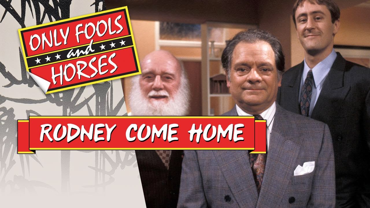 Watch Only Fools and Horses: Rodney Come Home Season 1 Online - Stream ...